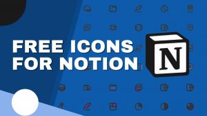 8 Places to Find Free Notion Icons in 2022