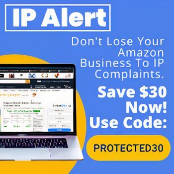 Get IP Alert - Avoid Intellectual Property Complaints on Amazon