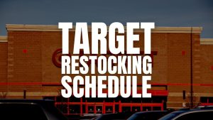 Target Restocking Schedule and Clearance Schedule Demystified [2023]